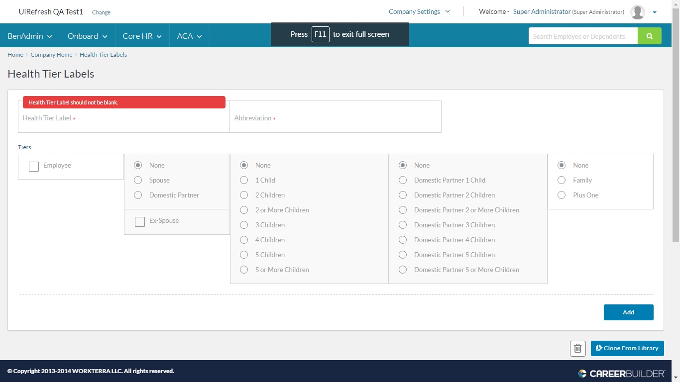 Nf 1958 Nf Health Tier Labels Click On Fields Shows Validation Messages Workterra Jira